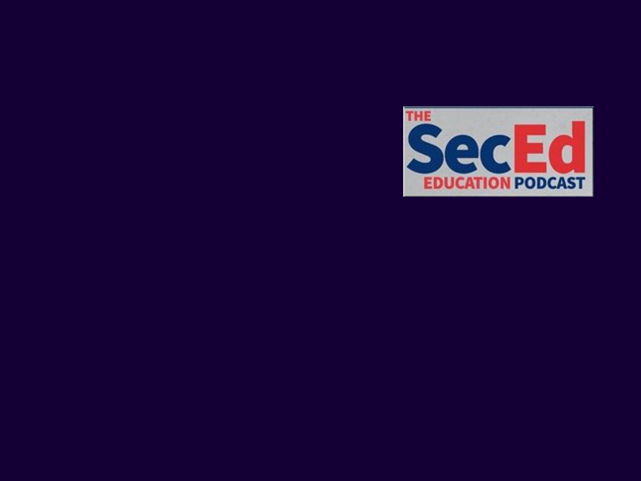 The SecEd Podcast: Effective teaching for SEN | SEND Network