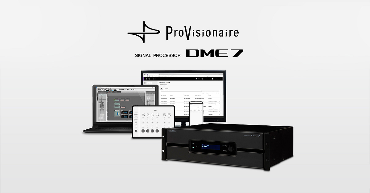 [ISE 2023] A New Era For Yamaha Audio Systems With Redeveloped ProVisionaire Software Suite And ...