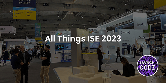 LAVNCH WEEK 6 Registration is Now Open | AVIXA Xchange