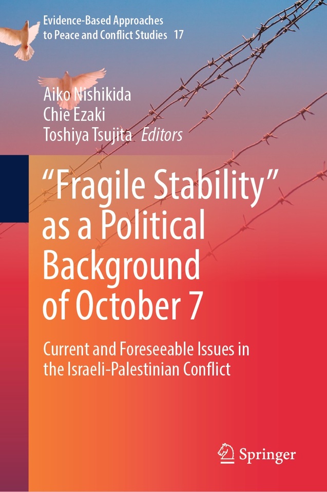 “Fragile Stability” as a Political Background of October 7: Current and ...